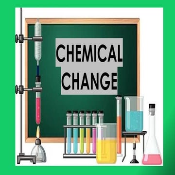 CHEMICAL CHANGE.pptxbbbbbbbbbbbbbbbbbbbn | PPT