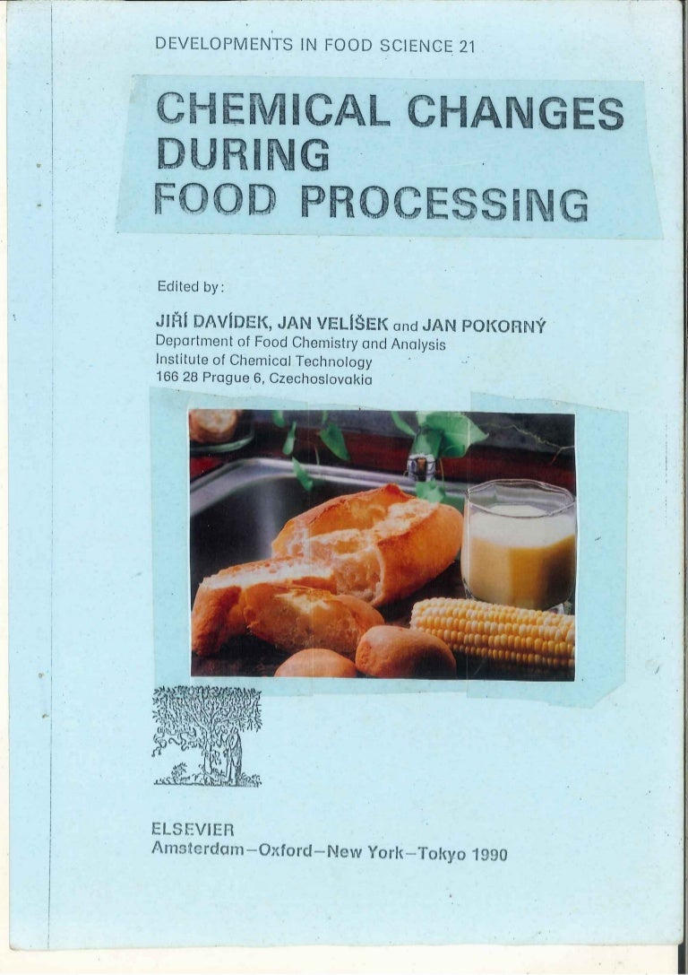 Chemical Changes In Food During Processing chemical-changes-in-food-during-processing