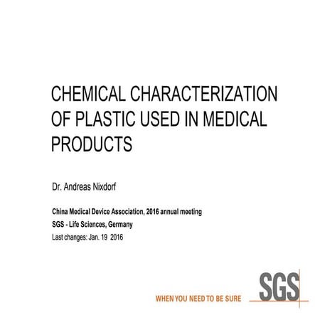 Chemical Characterization of Plastic Used in Medical Products | PDF