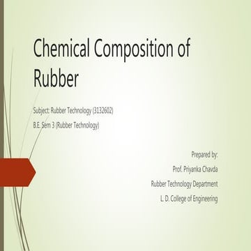 Chemical composition of rubber and plastic and other compound | PPTX