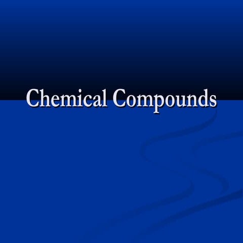 Chemical compounds | PPT