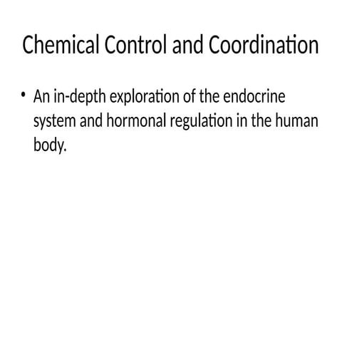 Chemical_Control_and_Coordination_Detailed.pptx