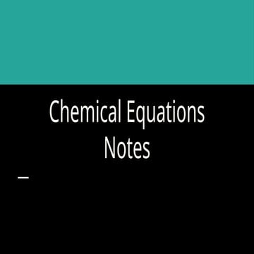 ChemicalEquationNotes-1 Balancing Equations | PPT