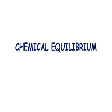 Chemical Equilibrium: Introduction (BSc. 1st year) | PDF