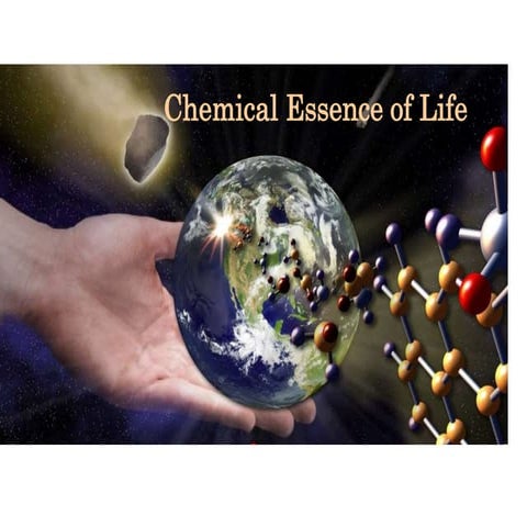 The Chemical essence of life | PPTX | Chemistry | Science