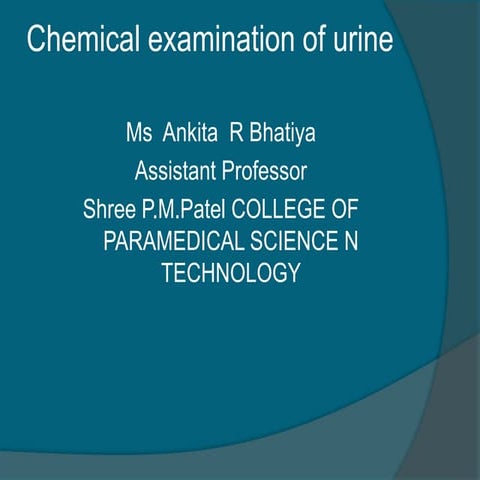 Chemical examination of urine 2 | PPTX