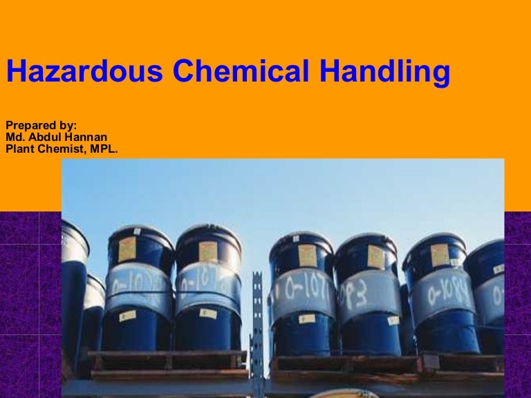 Hazardous Chemical handling