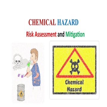 CHEMICAL HAZARD Risk Assessment and Mitigation | PPTX