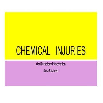 Chemical injuries On Oral Cavity | PPTX