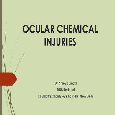 Ocular_Chemical_Injuries_Mechanism and Managementppt.pptx