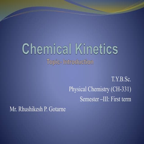 Chemical kinetics basic.pptx