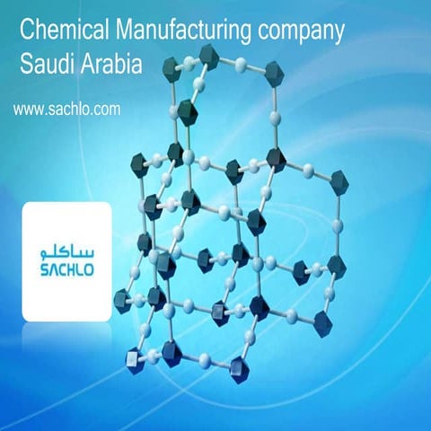 Chemical manufacturing company saudi arabia | PPTX