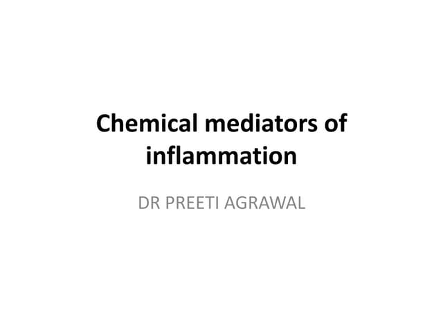 Chemical Mediators Of Inflammation Pptx