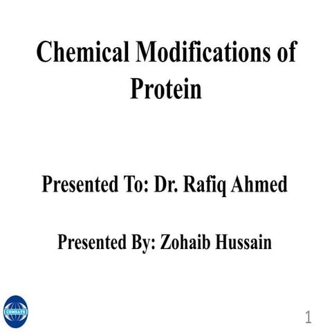 Chemical Modifications of Protein and its Applications | PPTX
