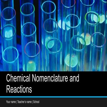 Chemical nomenclature and reactions | PPTX
