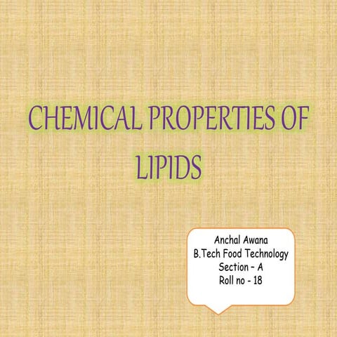 Chemical properties of lipids | PPTX