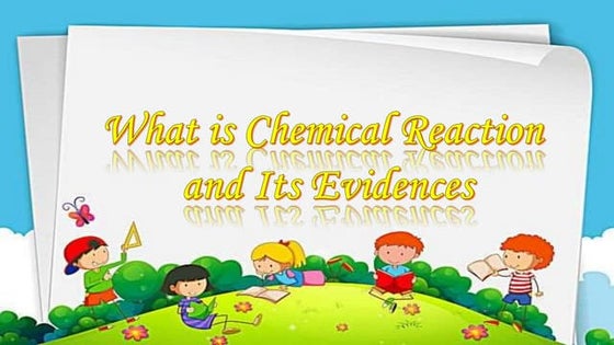 Chemical Reactions.ppt for class 8 students | PPT | Chemistry | Science