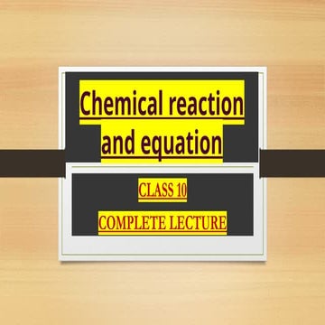 Chemical reaction and equation ppt for 10 | PPT
