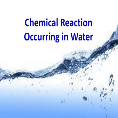 Chemical reaction occurring in water (dadiq) | PDF