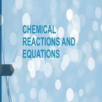 Chemical reactions and equations Class 10 | PPTX