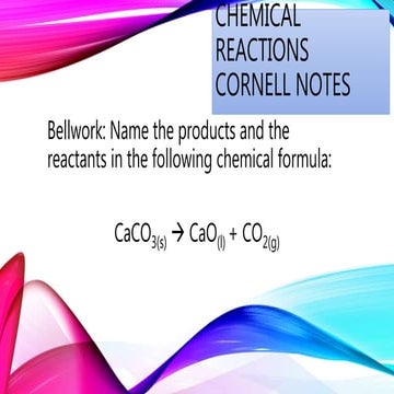 Chemical Reactions cornell notes | PPTX
