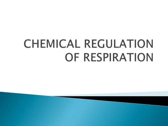 Chemical control of respiration | PPTX | Lung and Respiratory Health ...