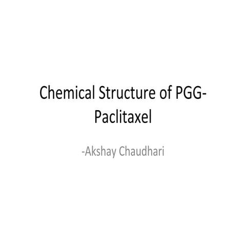 Chemical Structure Of Pgg Paclitaxel | PPS | Graphics Software ...