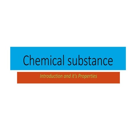 Chemical substance | PPTX