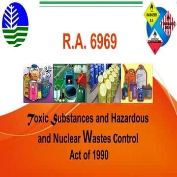 TOXIC SUBSTANCES AND HAZARDOUS AND NUCLEAR WASTE CONTROL ACT CHEMICALS ...