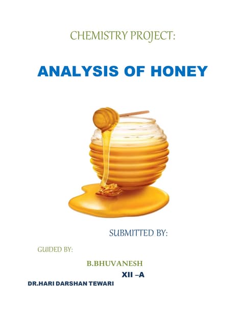 chemistry project for class 12 on analysis of honey | DOCX
