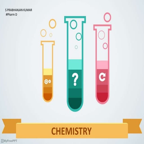 Chemistry , it's History , Concepts , Types | PPTX