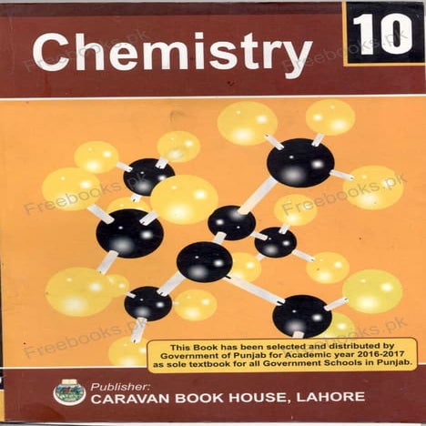 Chemistry 10th in English medium,This book is by Punjab Curriculum and ...