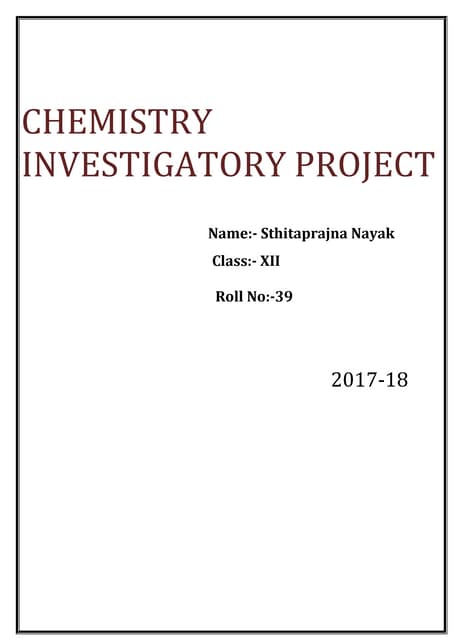 Chemistry Investigatory Project Class 12 | PDF