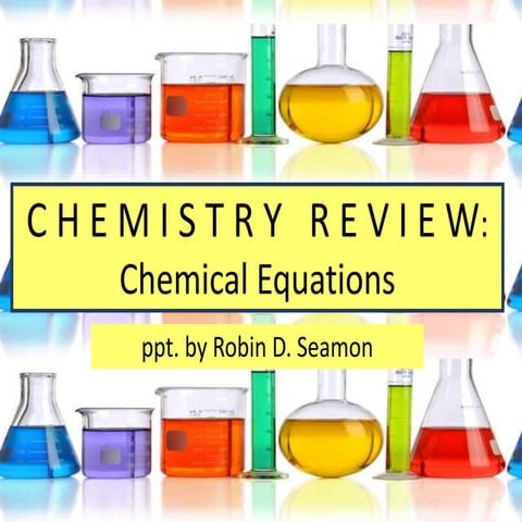 Chemistry 2: chemical equations & reading the periodic table | PPTX