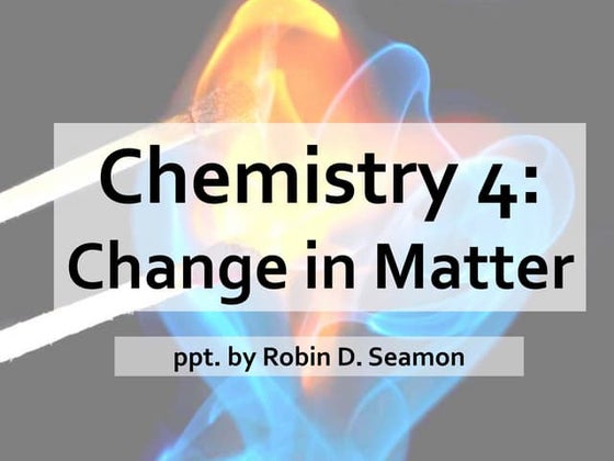 Changes in matter- Science Grade 4 | PPTX
