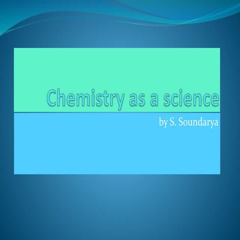 Chemistry as a science | PPT