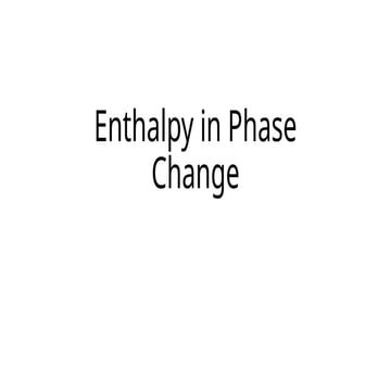 Chemistry Enthalpy in Phase Changes.pptx