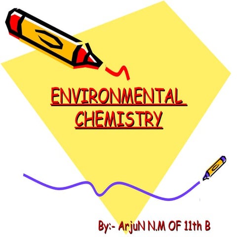 Chemistry environmental chemistry | PPT