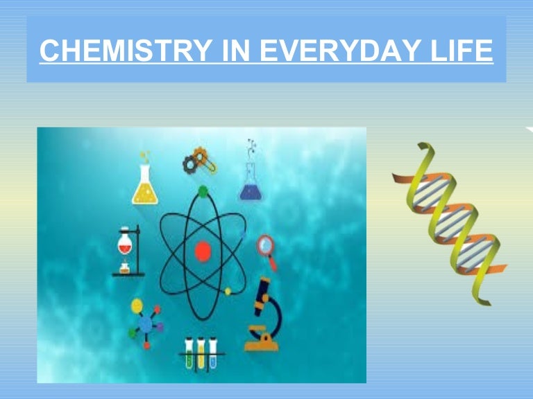 Chemistry In Everyday Life chemistry-in-everyday-life
