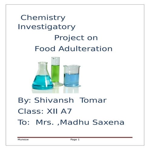 Study of common food adulterants in fat, oil, butter, sugar, turmeric power, chili powder and ...