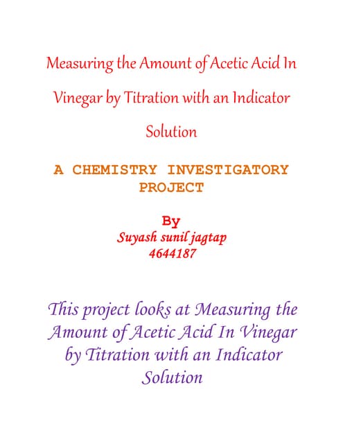 CHEMISTRY INVESTIGATORY PROJECT 2017-18 | PDF | Chemistry | Science
