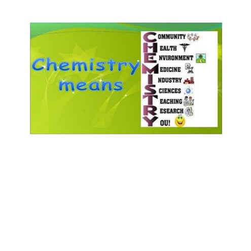 Chemistry means | PDF