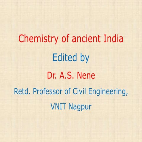 Chemistry of ancient india | PPTX