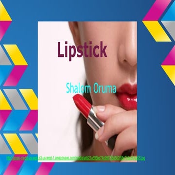 Chemistry of lipstick | PPT