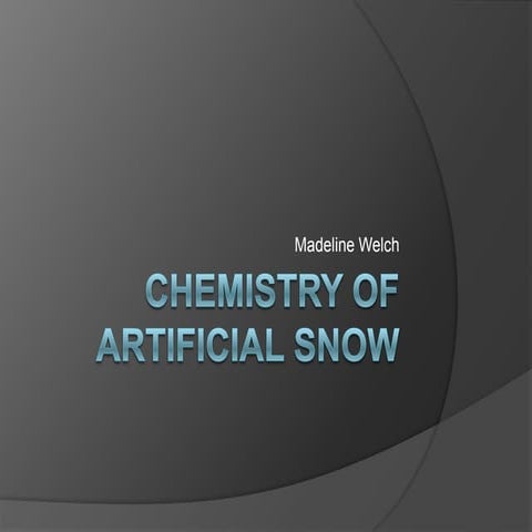 Chemistry of snow | PPTX