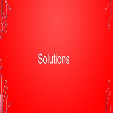 Chemistry of Solutions including ferrofluid | PPT