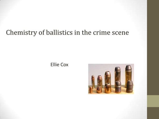 Examination of Firearm through Cartridge Case and bullet.pptx
