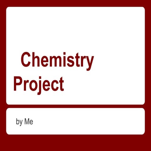 Chemistry project | PPTX