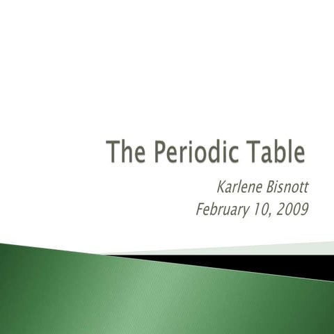 Chemistry M1 The Periodic table | PPTX | Chemistry | Science