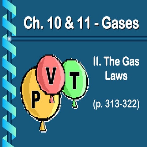 Chem notes The Gas Laws in Chemistry - Gases | PPT